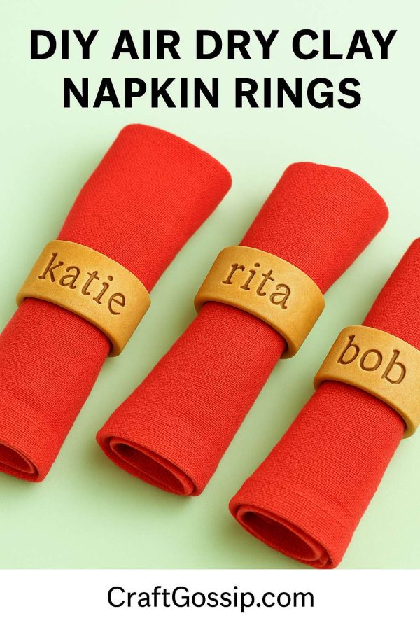 DIY Air Dry Clay Napkin Rings – Personalized Table Decor – Polymer Clay